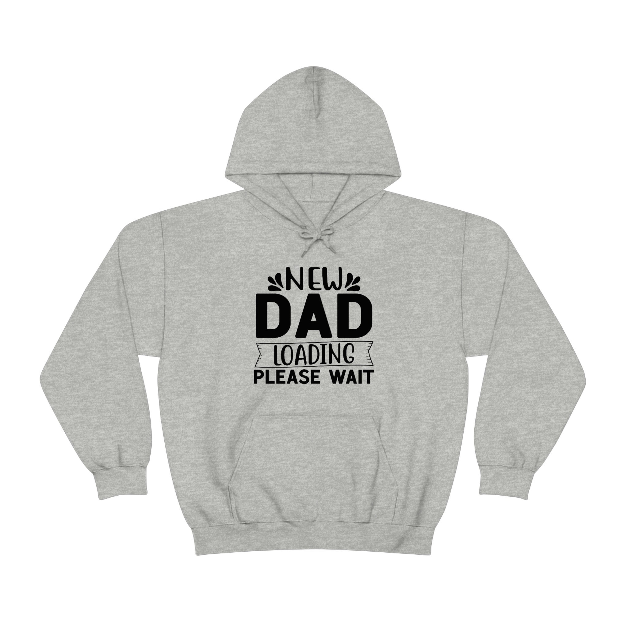 New Dad Loading Please Wait Hoodie, Dad Hoodie, New Father Gift ...