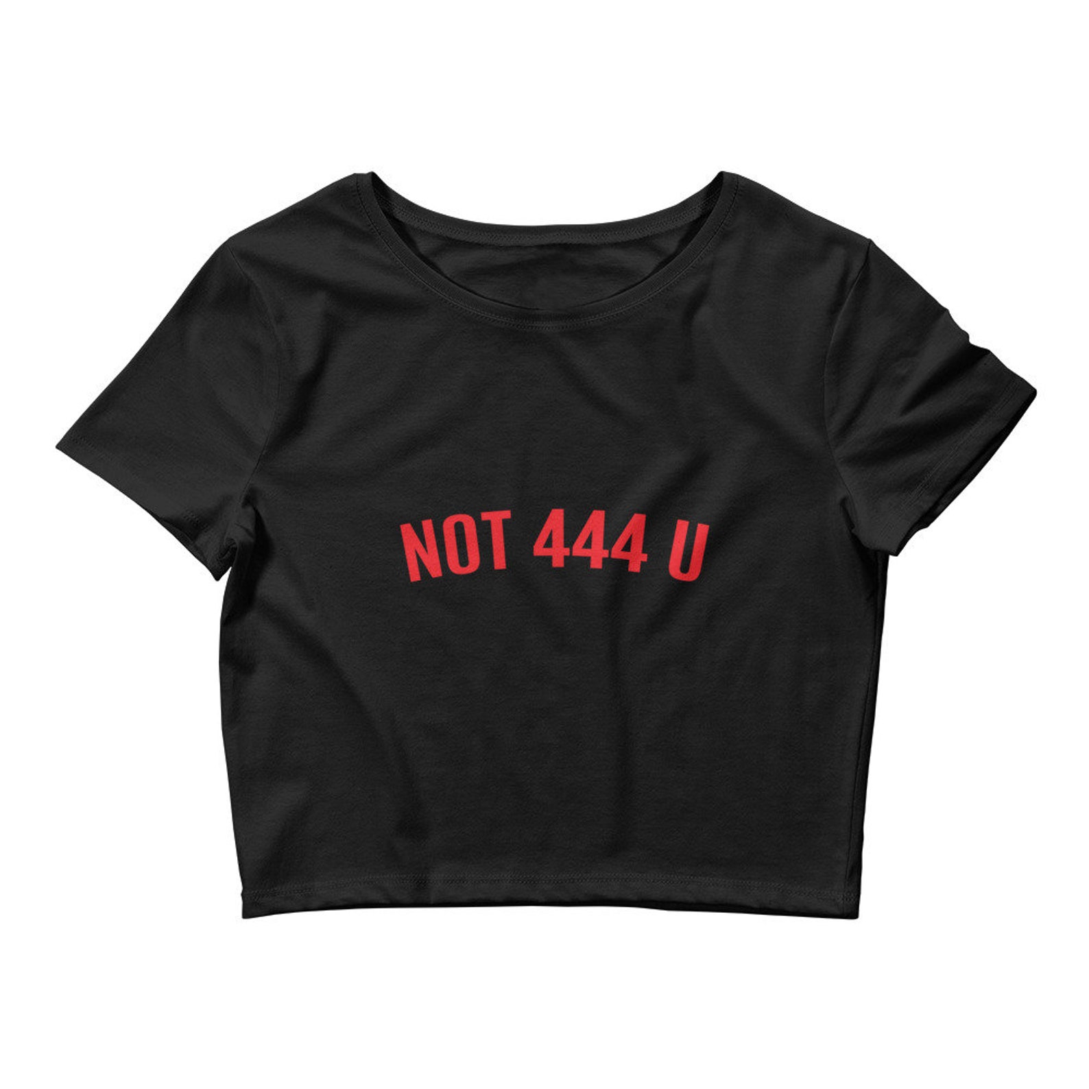 NOT 444 U, Y2k Baby Tee, Y2k Fashion, Womens Crop Top, Angel Number - Etsy