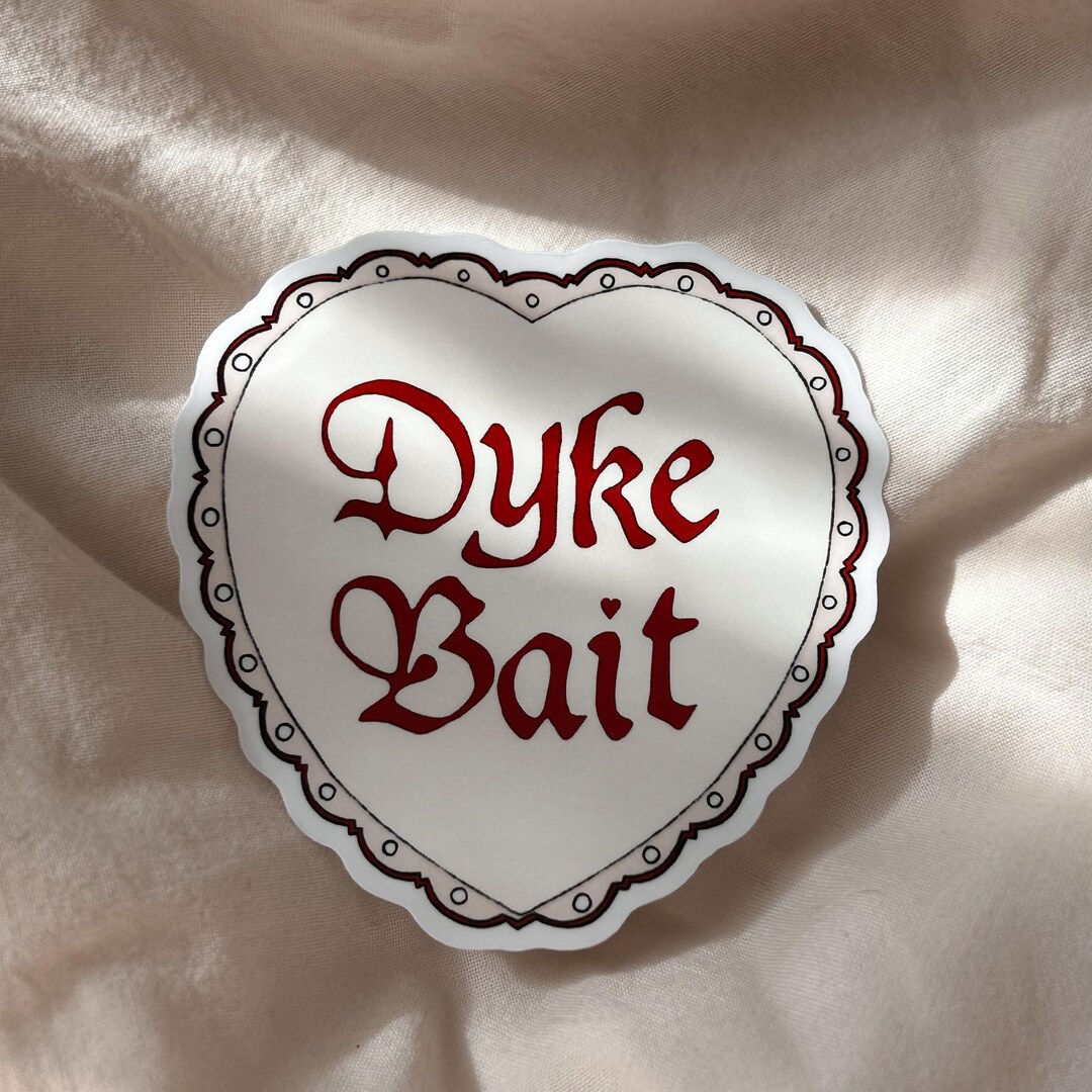Dyke Bait Sticker - Etsy