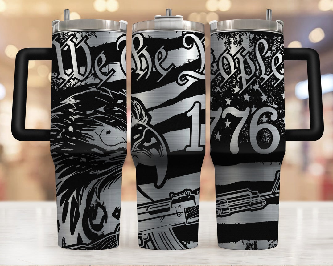 1776 Fredom 40oz Tumbler Full Wrap Laser Svg, We the People Tumbler ...