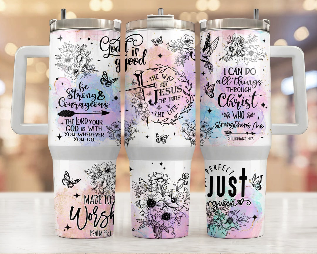 Christian Faith 40oz Tumbler Sublimation Design Wrap - 40oz Quencher ...