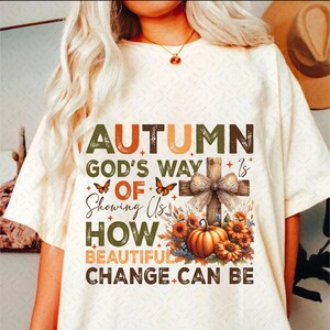 Autumn is God's Way of Showing US How Beautiful Change Can Be, Retro ...