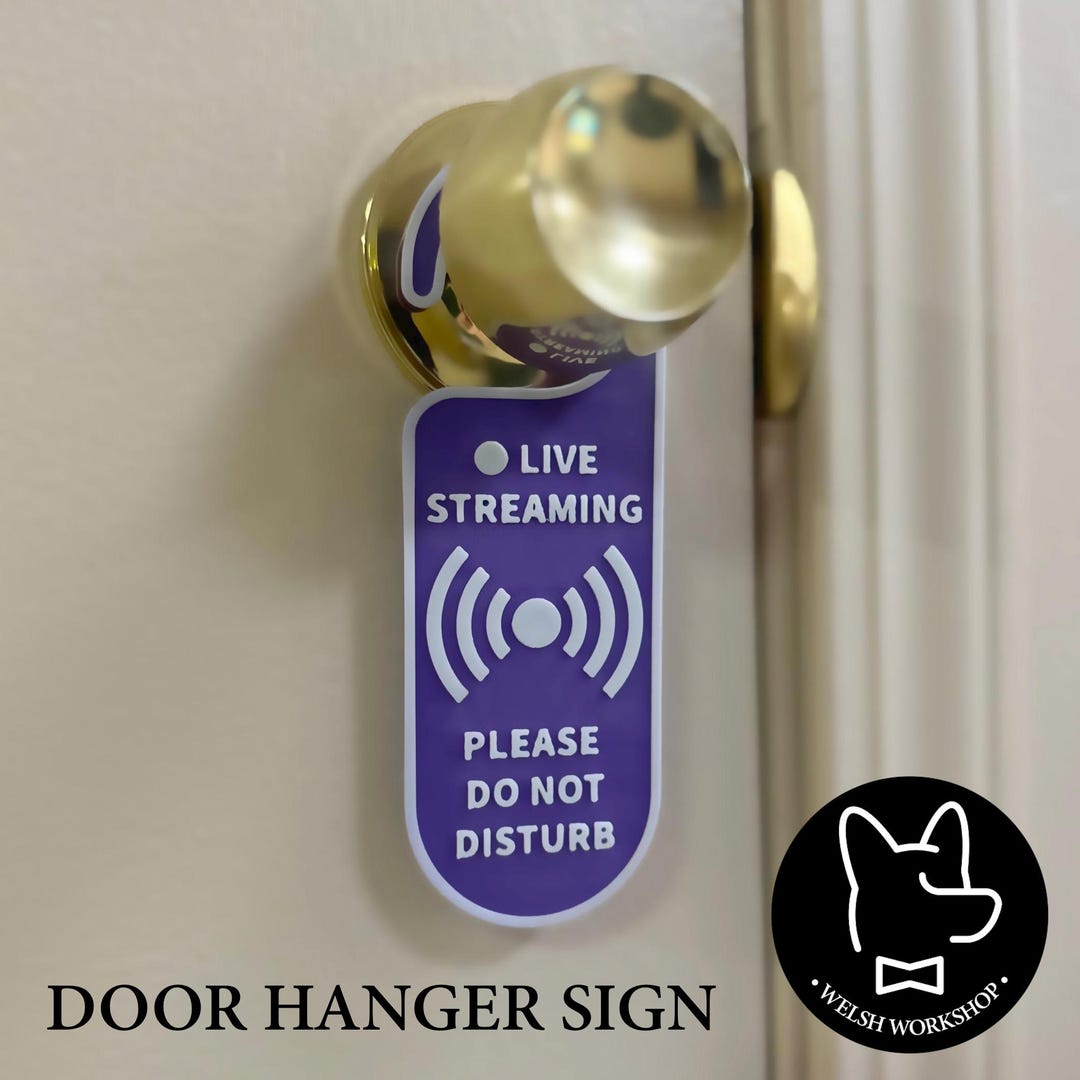 Live Streaming Please Do Not Disturb Door Hanger Sign - Youtube Live ...