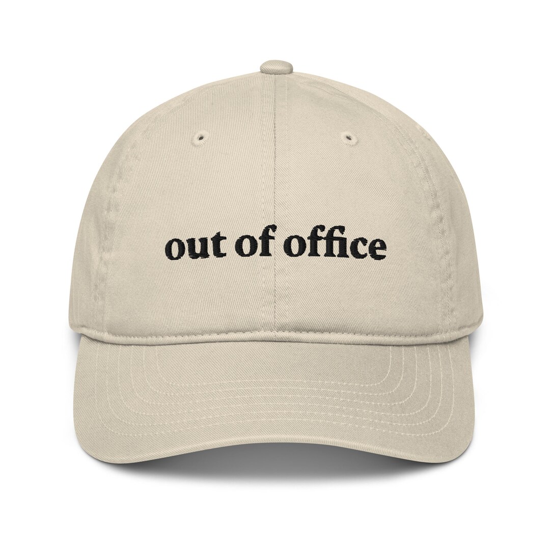 Out of Office Organic Dad Hat Best Friend Gift Minimalist Funny ...