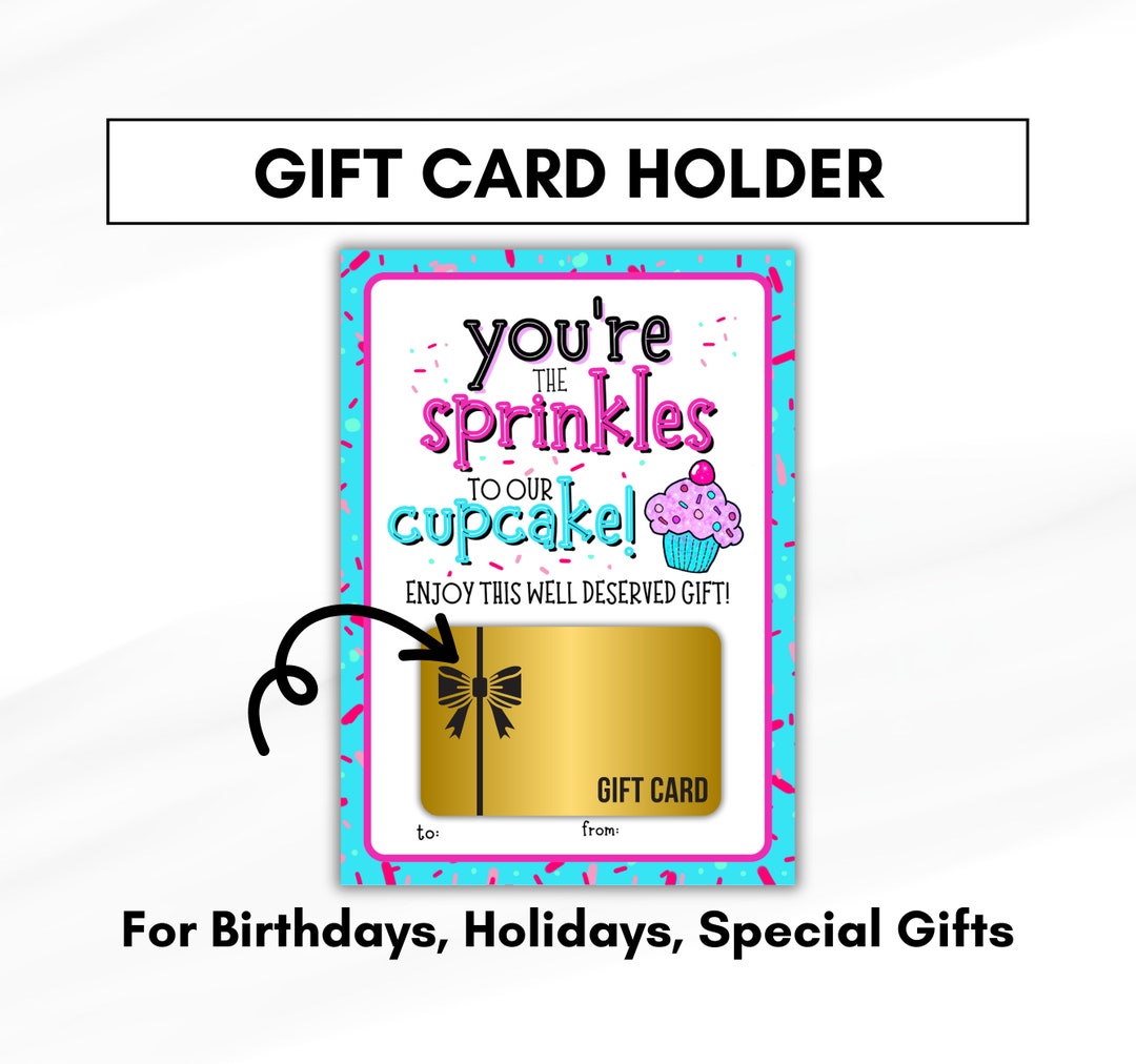 GIFT CARD HOLDER Appreciation Gift, Cupcake Sprinkle Themed Printable ...