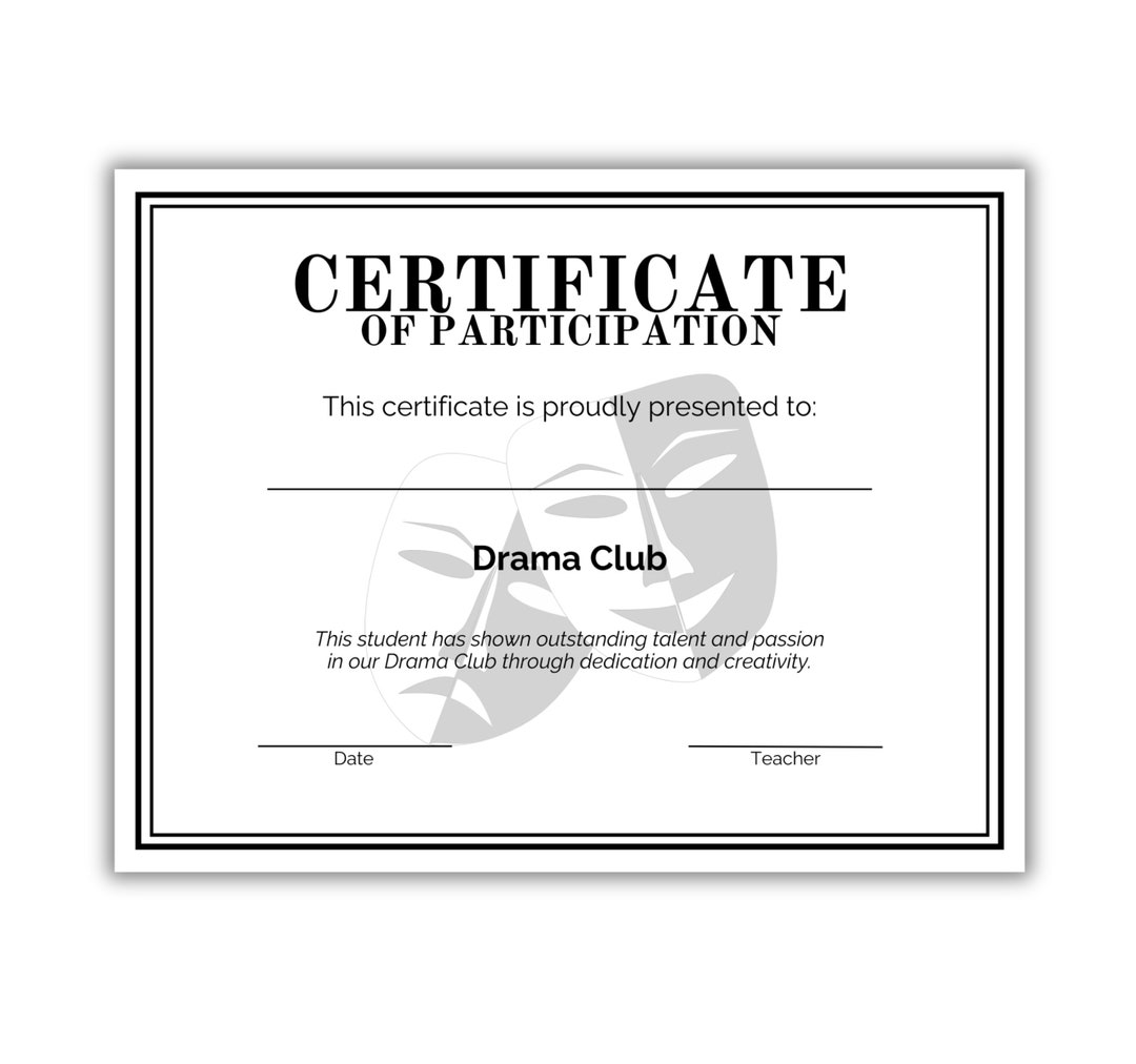 PRINTABLE DRAMA CLUB Certificate of Participation Theater Arts Creative ...