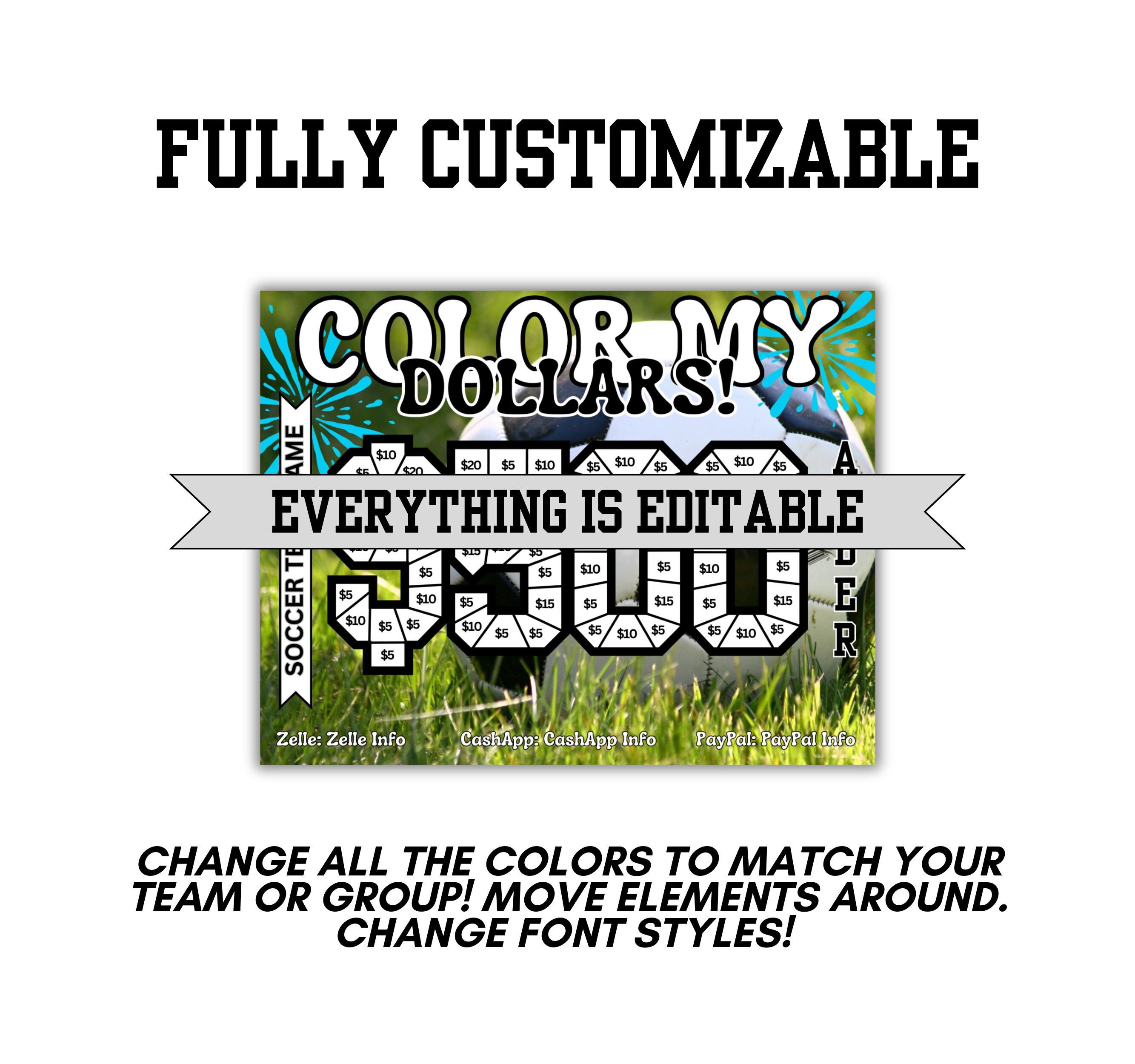 FULLY EDITABLE Color My Dollars, Fundraiser, Printable, AAU Soccer ...