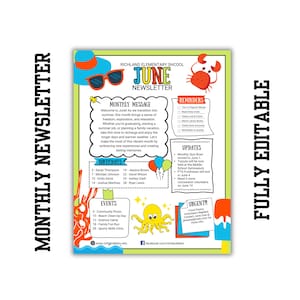 JUNE MONTHLY NEWSLETTER, All Elements Are Editable, Great for Schools ...