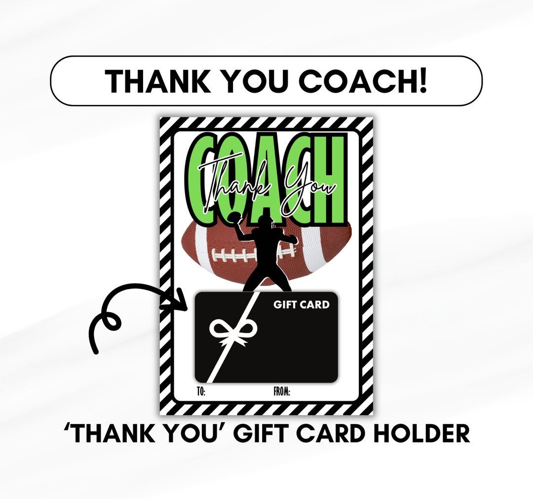 FOOTBALL COACH Appreciation Gift Card Holder, Printable, Thank You Card ...