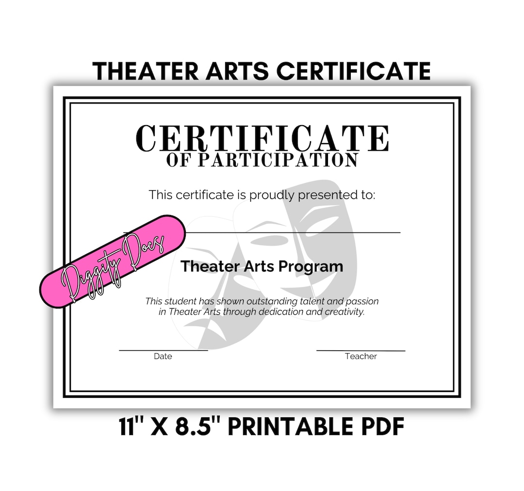 PRINTABLE Theater Arts Certificate of Participation Drama Club Creative ...