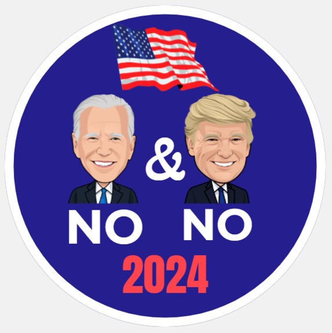 Trump Biden Bumper Sticker Window 2024 NO NO Neither Anti - Etsy