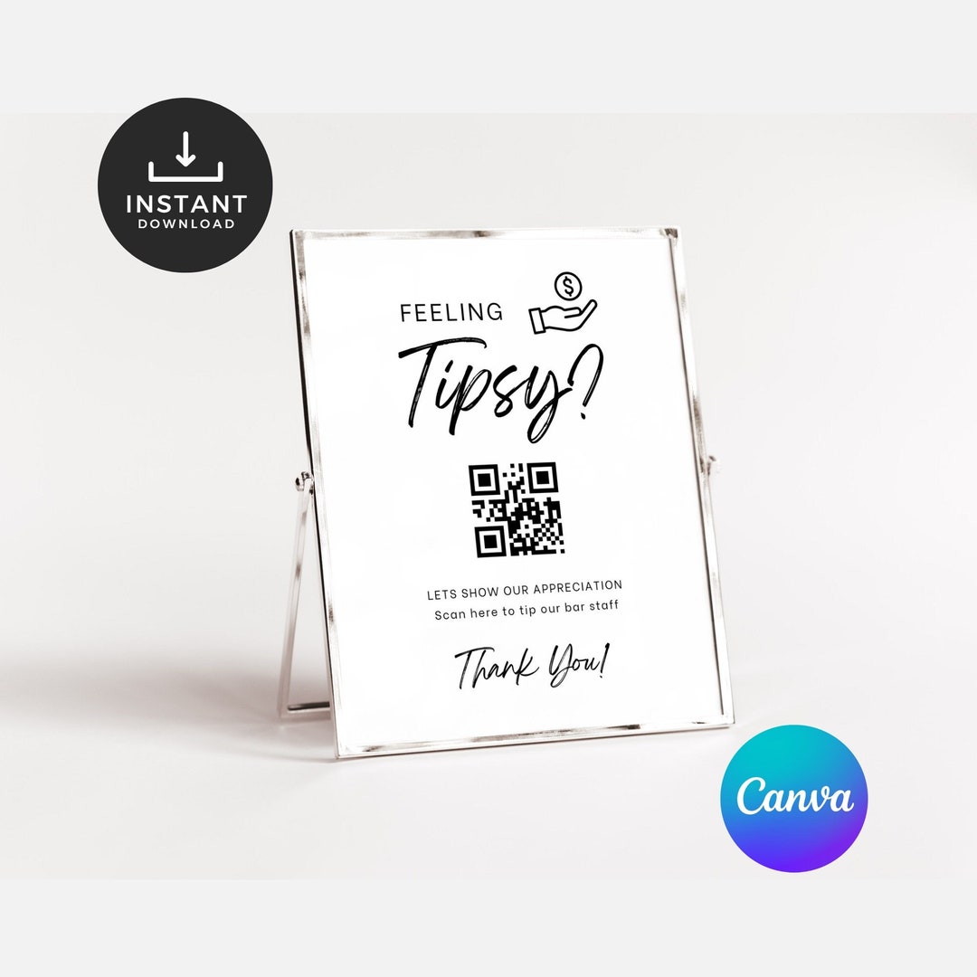 Feeling Tipsy QR Code Sign Wedding Printable Tip Jar Signs - Etsy