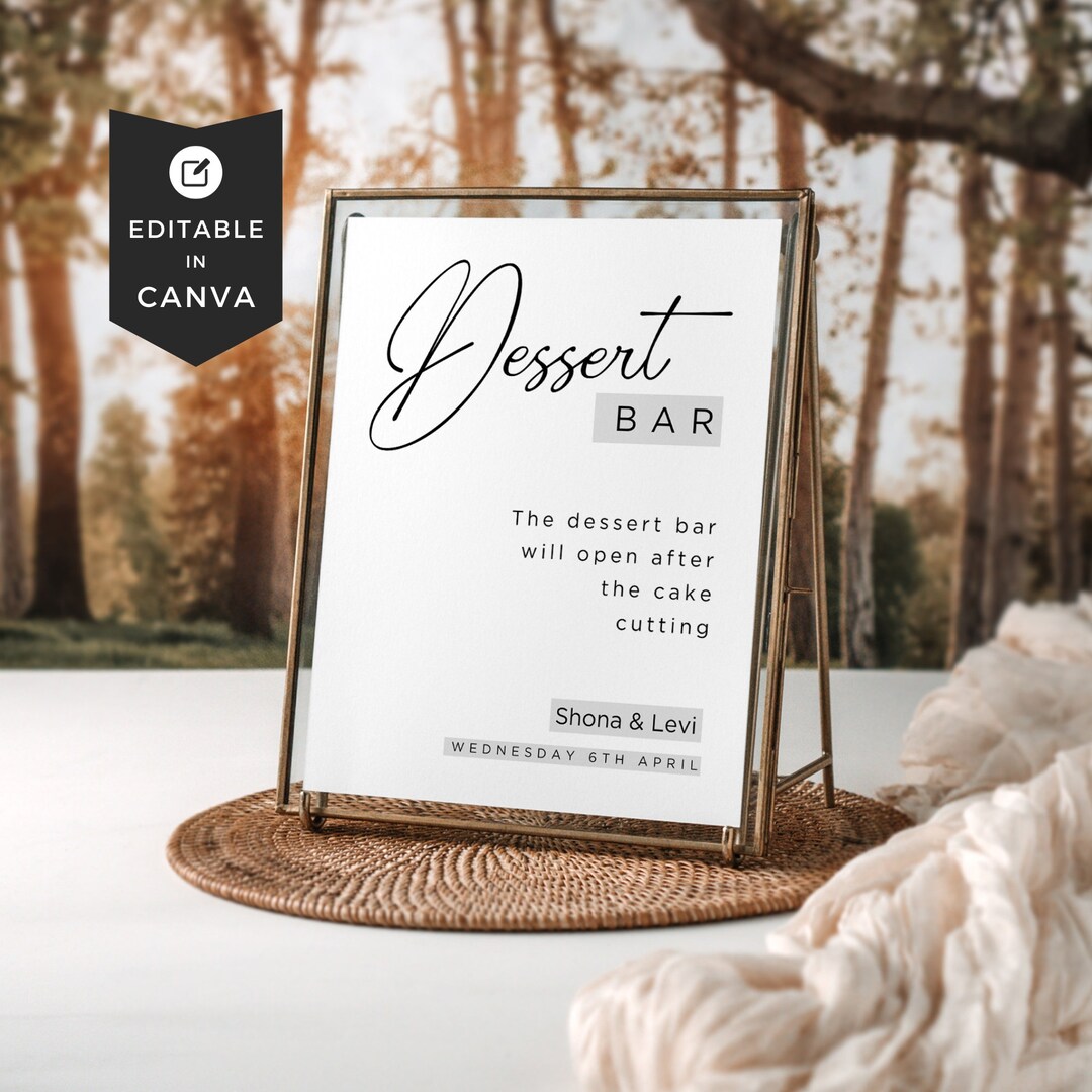 Dessert Bar Opens at Sign, Minimalist Dessert Bar Wedding Sign, Canva ...