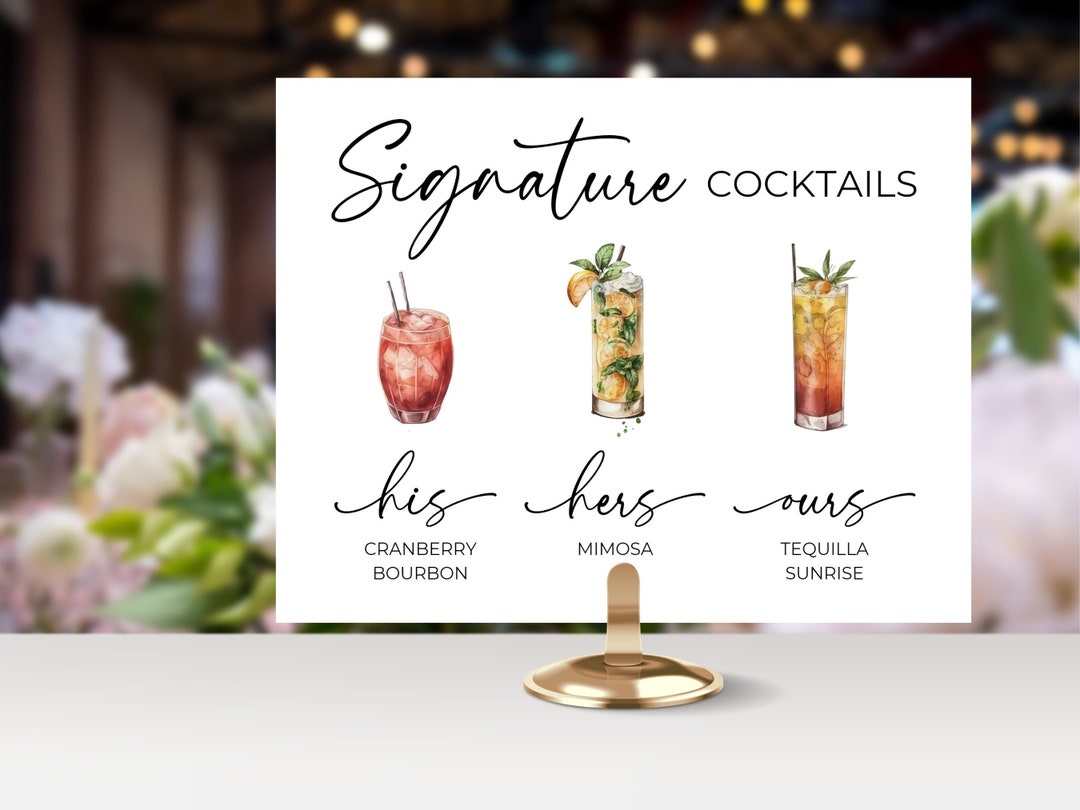 Wedding Drink Menu His Hers Ours, Signature Cocktail Sign Bride Groom ...