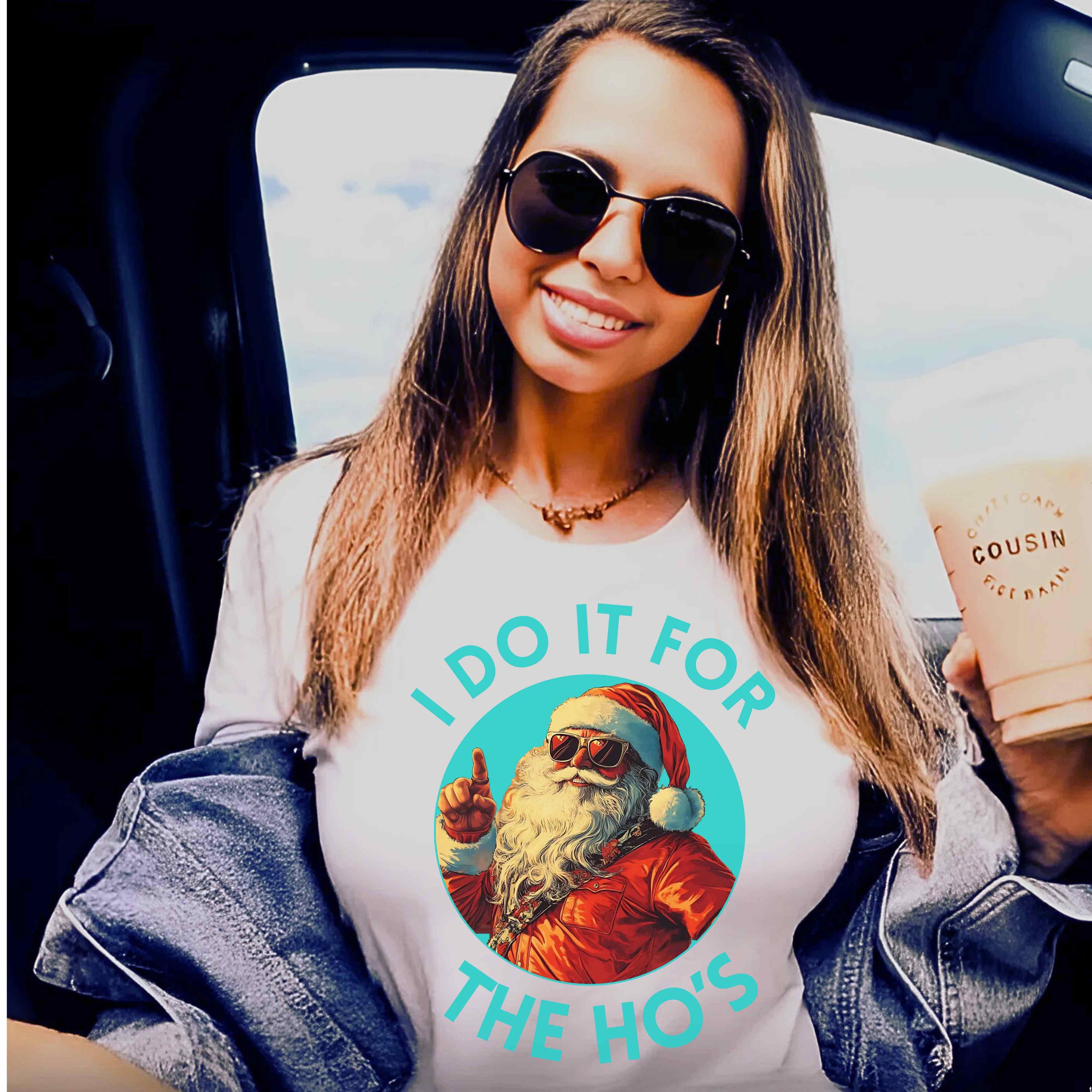 Rude Christmas Santa Shirt I Do It for the Ho's Sweatshirt Santa Face ...