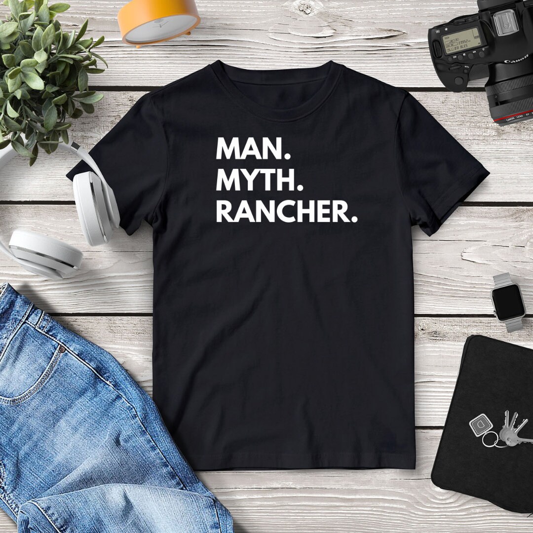 Rancher Shirt, Rancher Gift, Farmer T Shirt, Funny Rancher, Rancher T ...