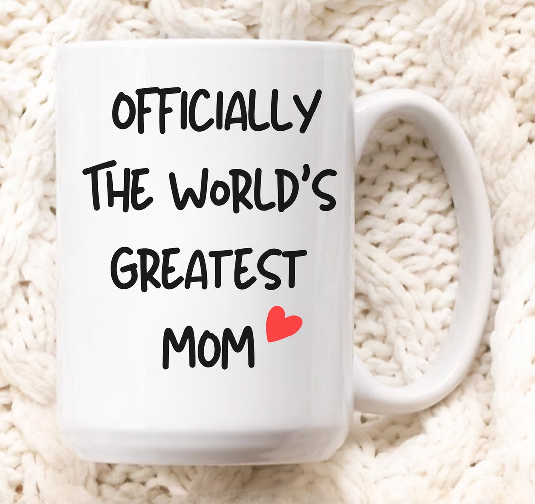 Greatest Mom Mug Mommy Coffee Mug Custom Mom Mug Personalized Gift for ...