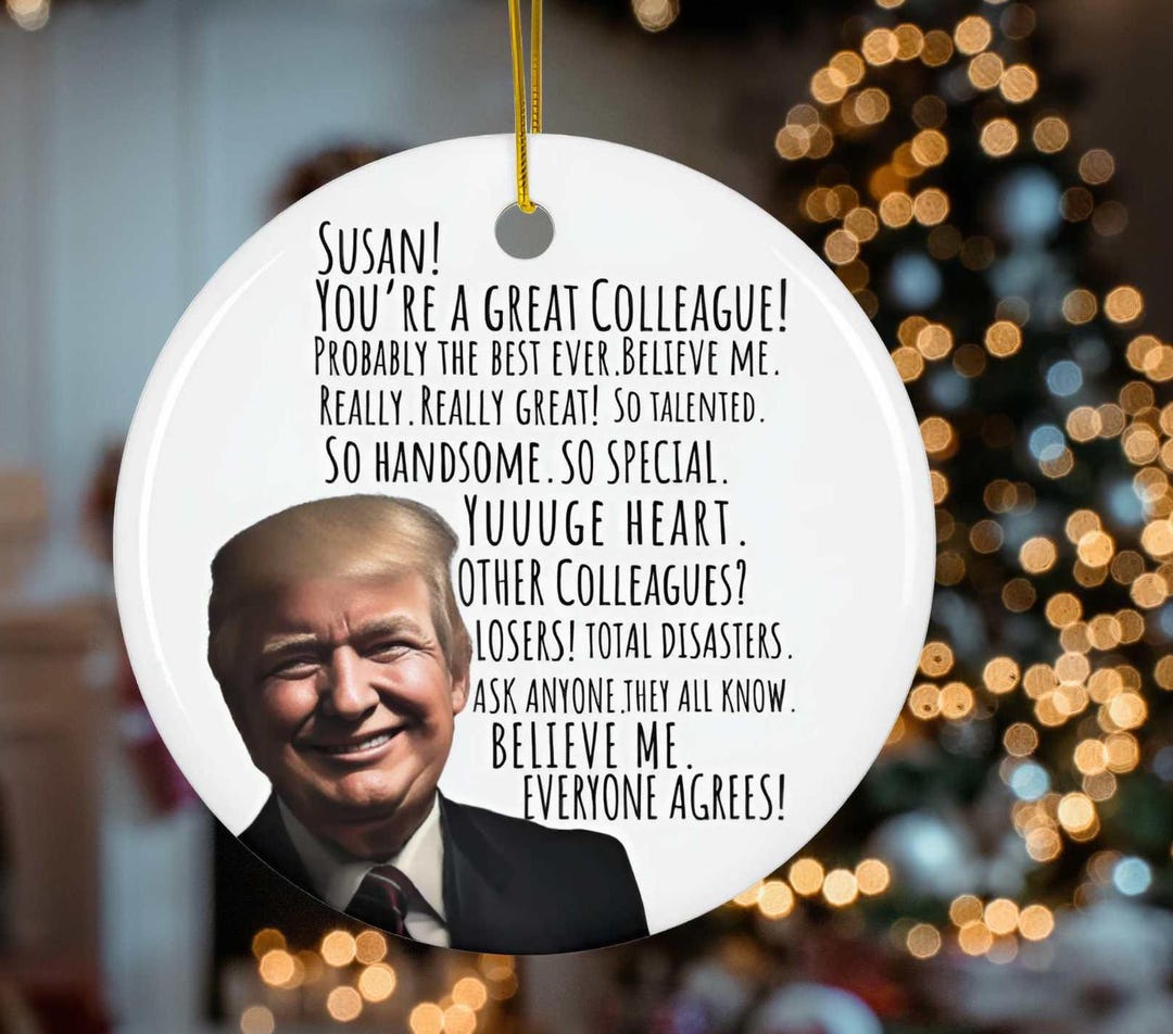 Personalized Gift for Colleague Custom Trump Ceramic Ornament Humorous ...