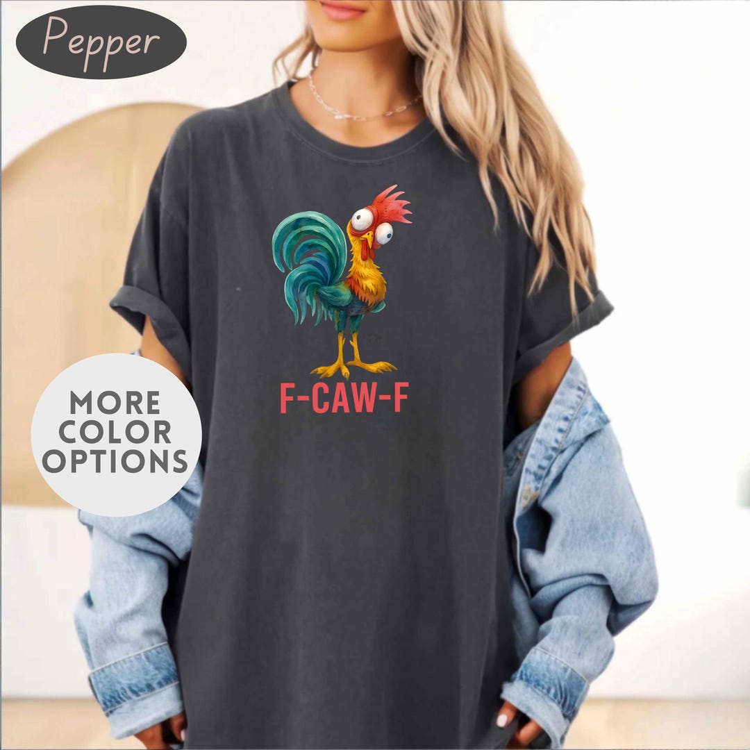 Funny Chicken F-GOB-F Comfort Colors® Tshirt Rooster Humor Meme Silly ...