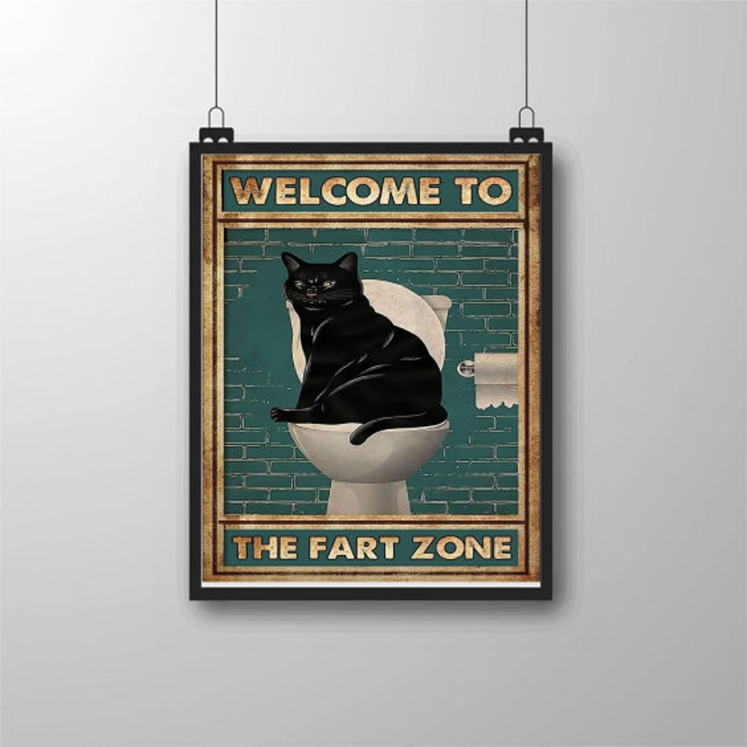 Welcome to the Fart Zone Cat, Printable Bathroom Decor, Digital ...