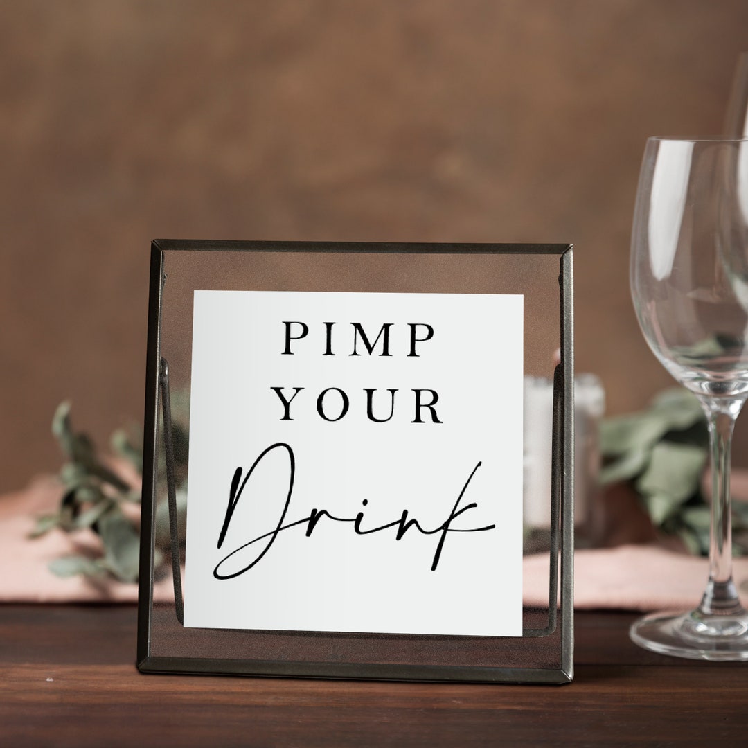 Minimalist Pimp Your Drinks Sign Modern Wedding Sign Square Sign - Etsy