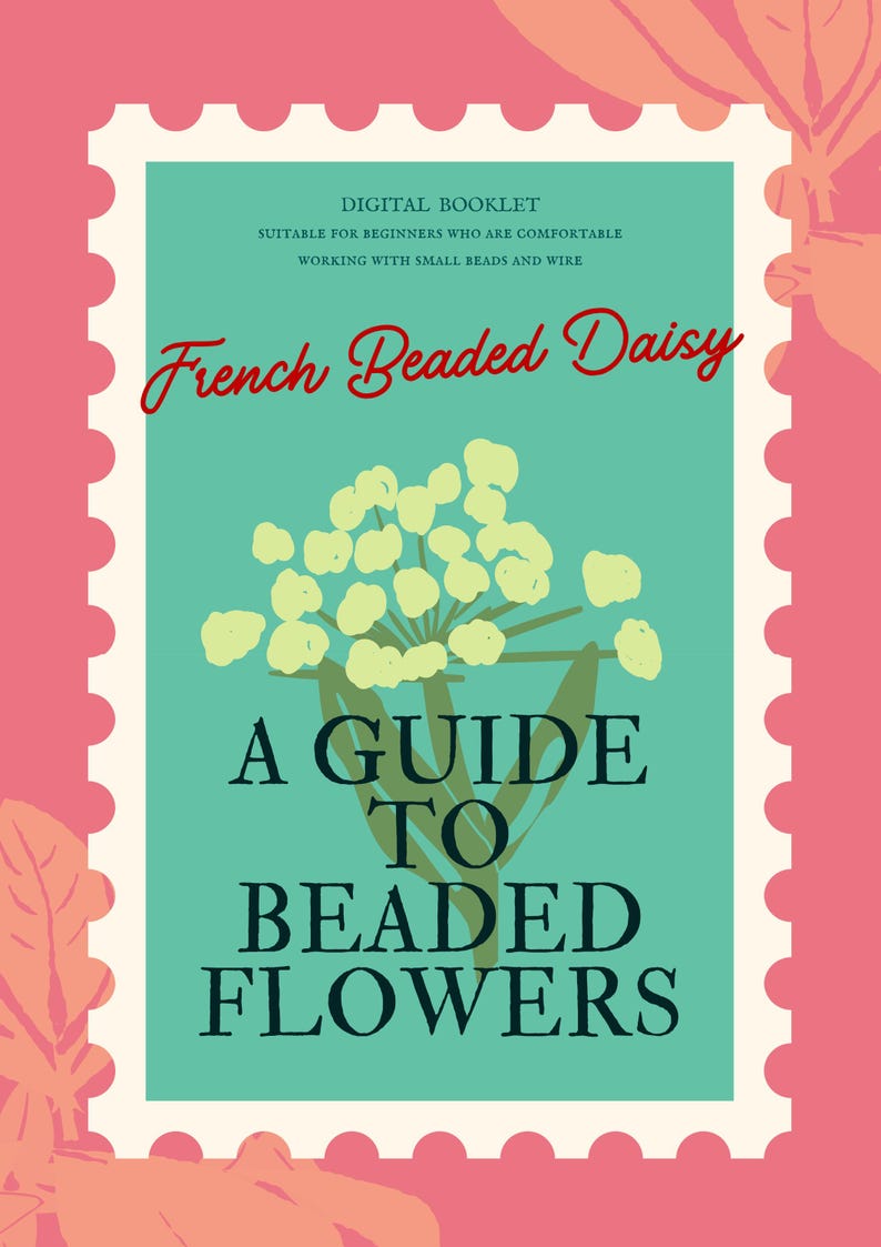Beaded French Daisy Flower Guide Step-by-step Tutorial (PDF Download ...