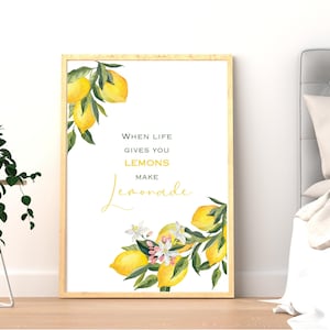 When Life Gives You Lemons Quote Printable, Make Lemonade, Kitchen and ...