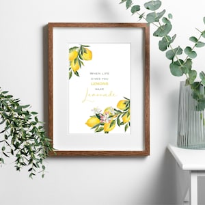 When Life Gives You Lemons Quote Printable, Make Lemonade, Kitchen and ...