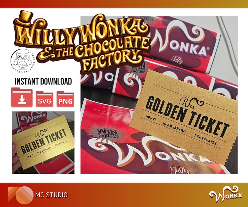 Willy Wonka / Golden Ticket File / Chocolate Bars File / PNG / SVG ...