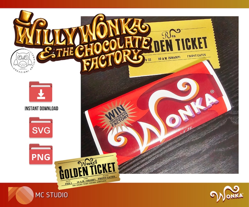 Willy Wonka / Golden Ticket File / Chocolate Bars File / PNG / SVG ...