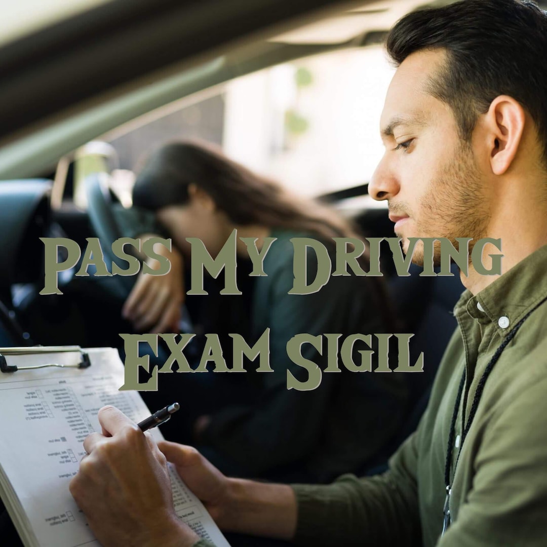 Pass My Driving Exam Driving License Sigil: Manifest Success Behind the ...