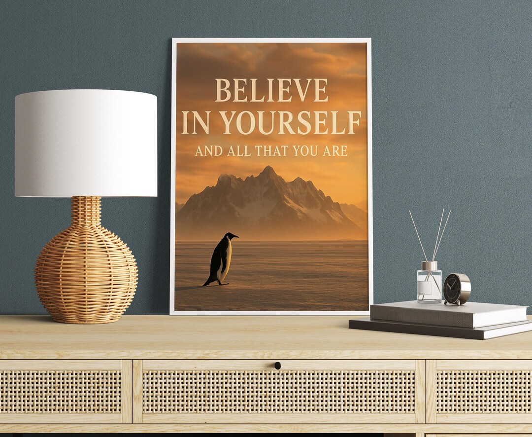 Believe in Yourself, Motivational Art Poster, Nihilistic Wall Decor ...