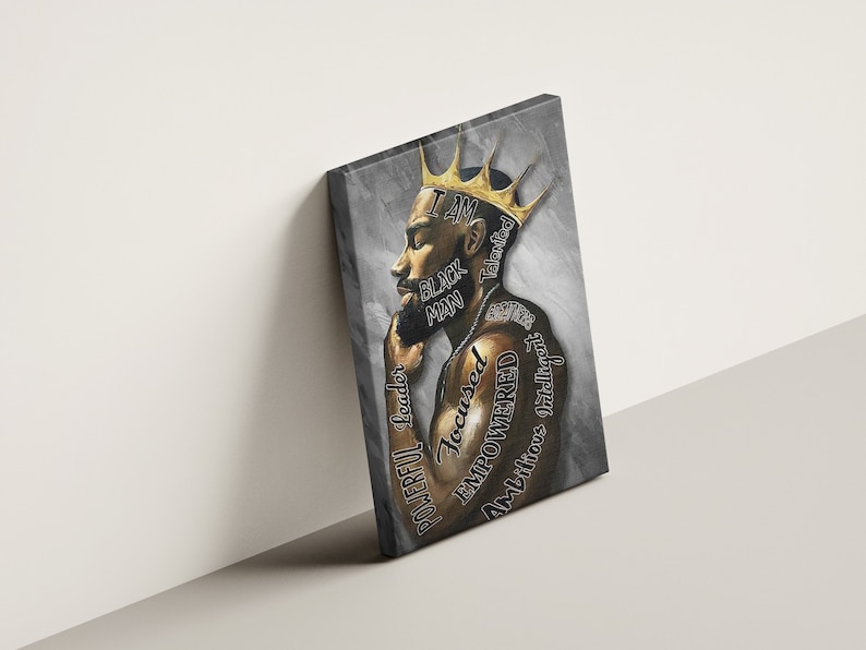 Black Man Wall Art, Black Men I Am Empowered King Painting Poster Printed, African American Man ...