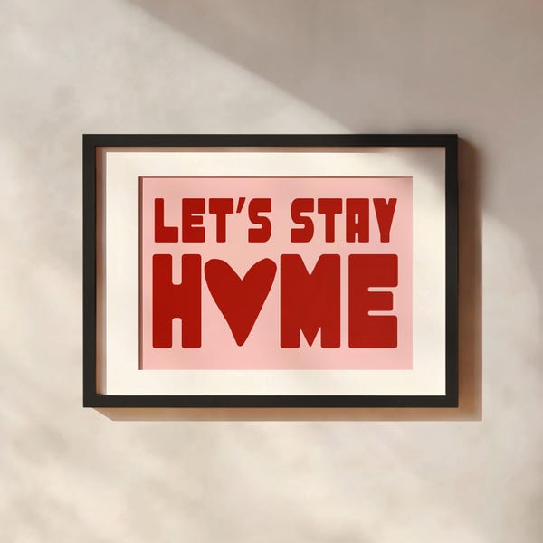 Lets Stay Home Print - Etsy UK