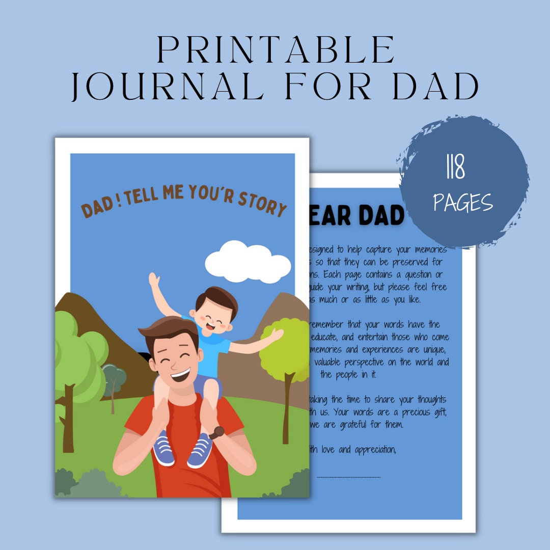 Dad - I Want to Hear Your Story, Printable Journal for Dad, Legacy ...