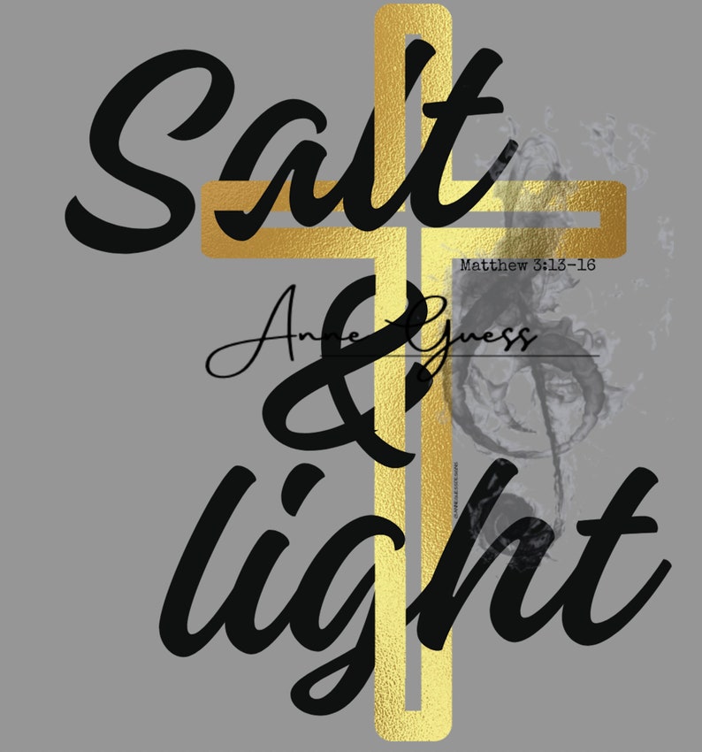 Bundle: Salt & Light With Gold Cross and Black and White SVG | PNG - Etsy