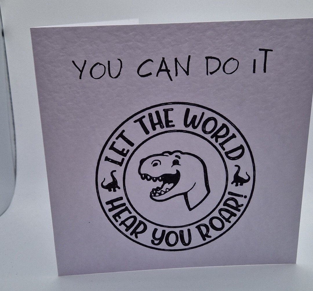 Encouragement Card, You Can Do It, Personalised, Let the World Hear You ...