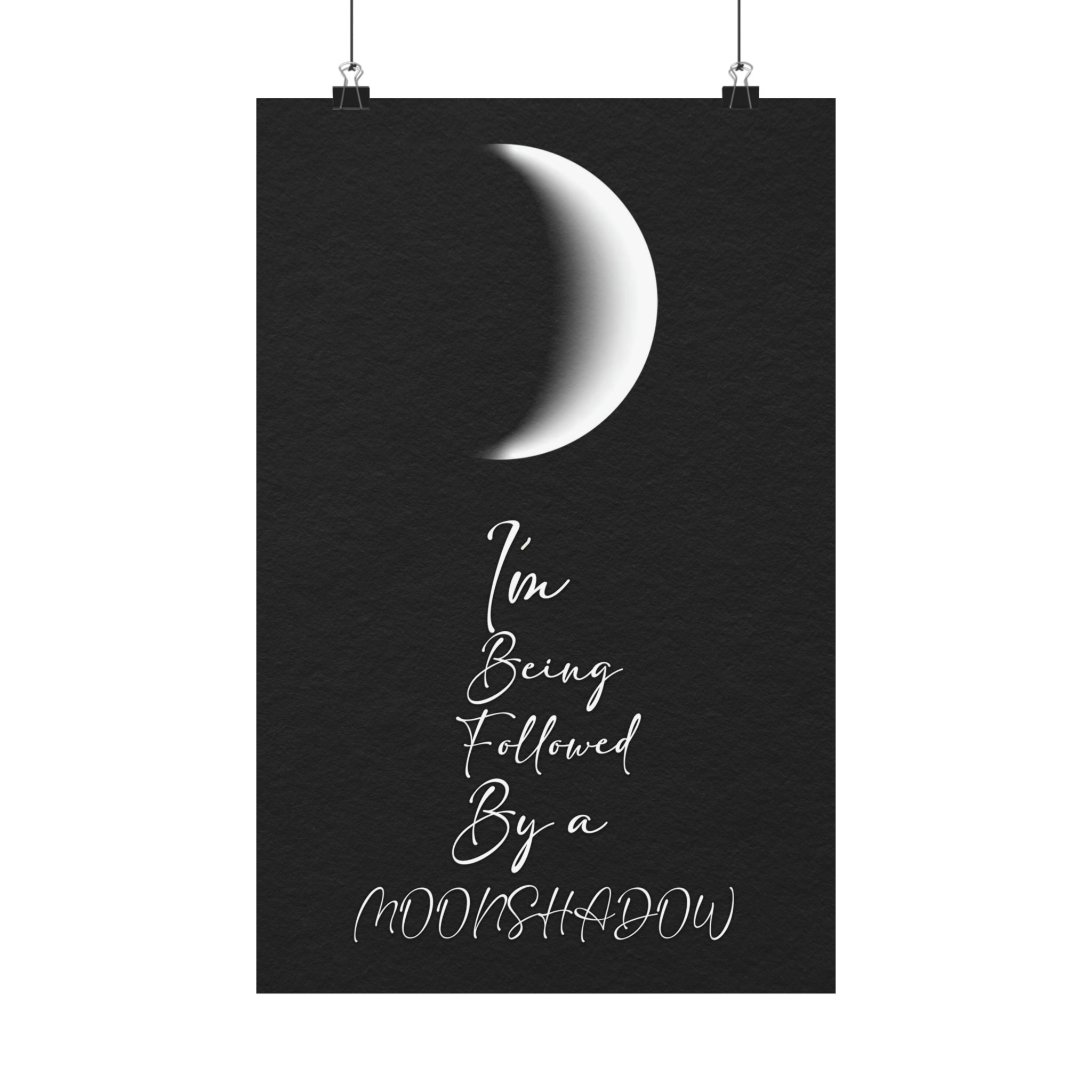 Im Being Followed by a Moonshadow Song Lyrics Poster Moon Art Print ...