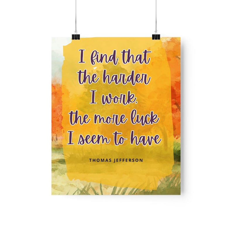 Thomas Jefferson Quote Poster Hard Work Motivational Print Premium ...