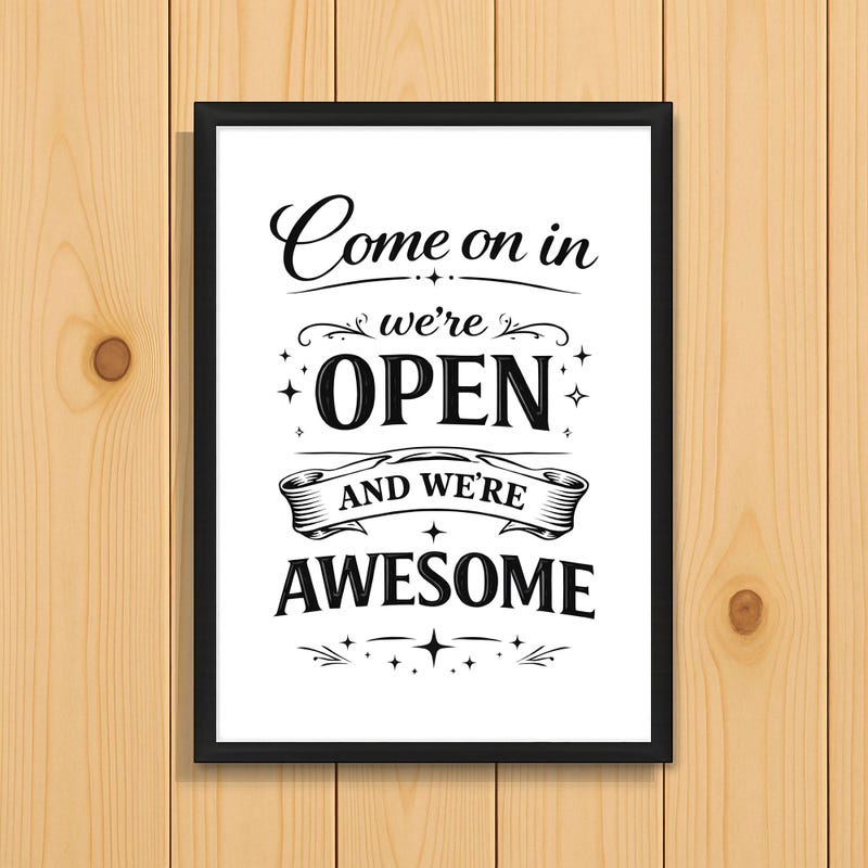 Come in Were Awesome Sign - Etsy