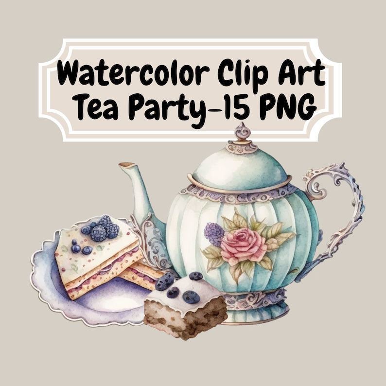 Watercolor Tea Party Clip Art PNG 15 Transparent PNG Files Digital ...