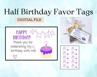 Happy HALF Birthday Tags for Favors, Digital File for Instant Download ...