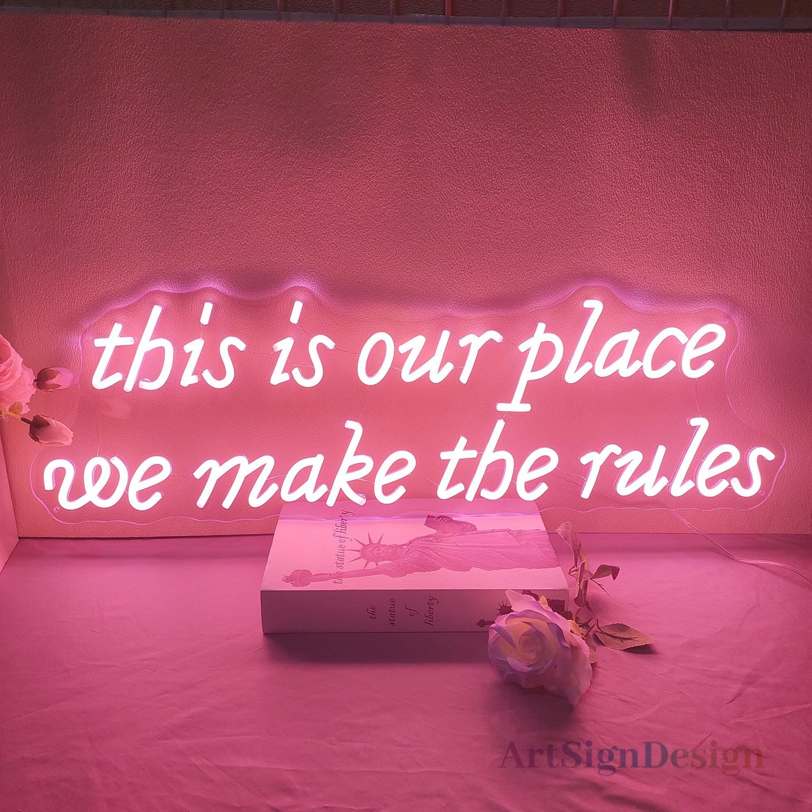 This is Our Place, We Make the Rules Neon Sign, Lover Neon Light ...