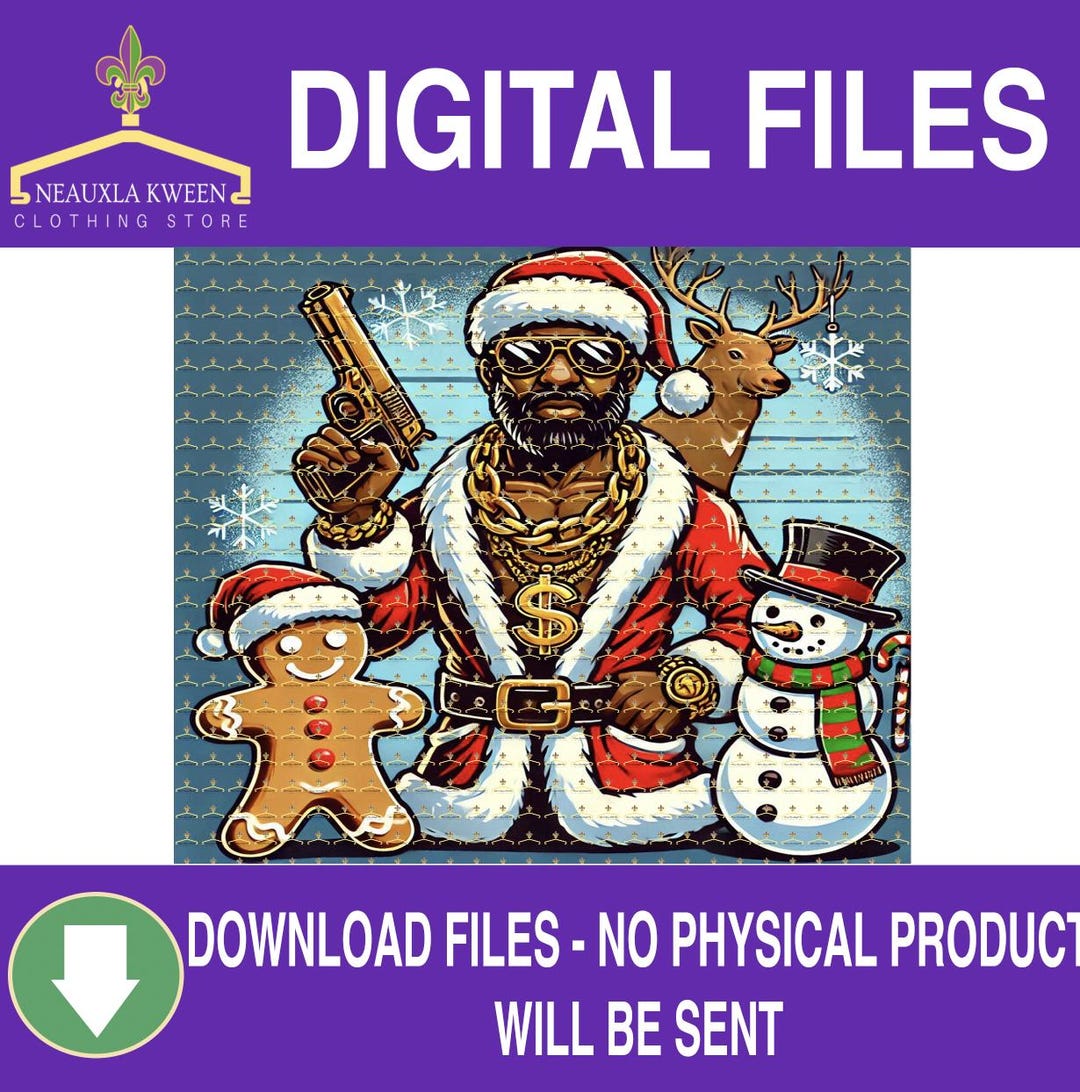 Black Gangsta Santa Claus PNG Digital File for T-shirts/creative Making ...