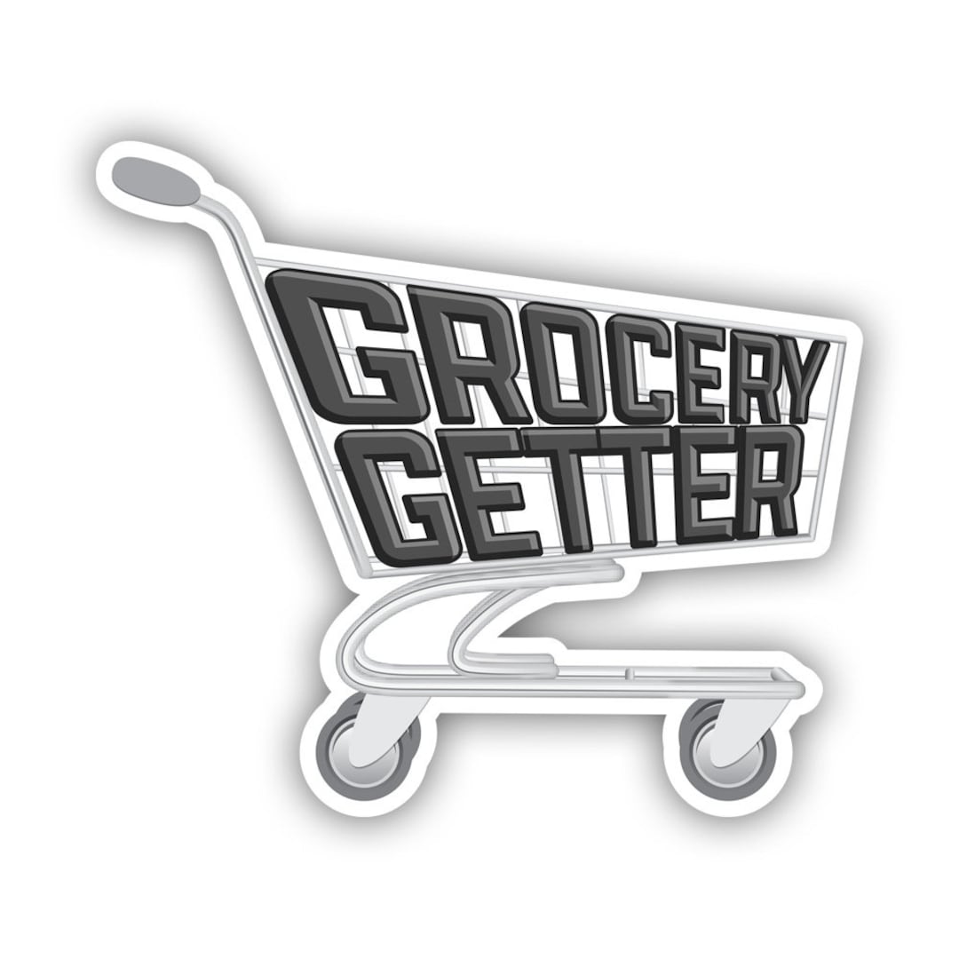 Grocery Getter Sticker Decal American Made UV Protected Ride Car ...