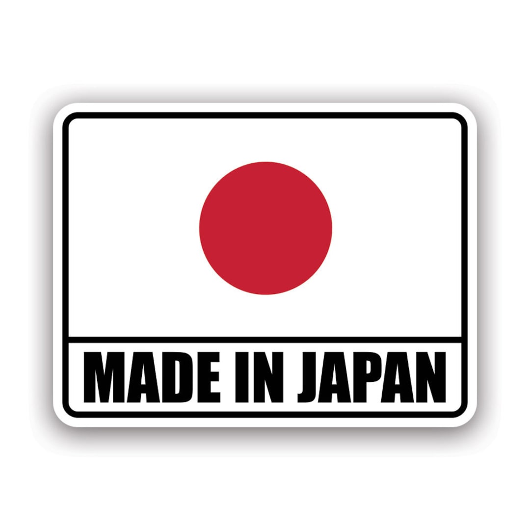 Made in Japan Sticker - Decal - American Made - UV Protected Japanese ...