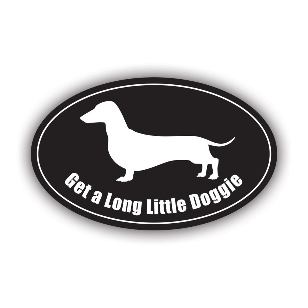 Oval Get A Long Little Doggie Sticker - Decal - American Made - UV ...