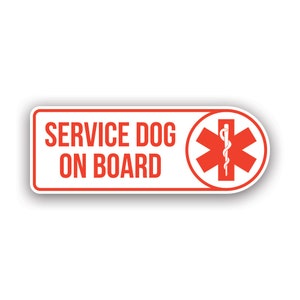 Service Dog on Board Sticker - Decal - American Made - UV Protected ...