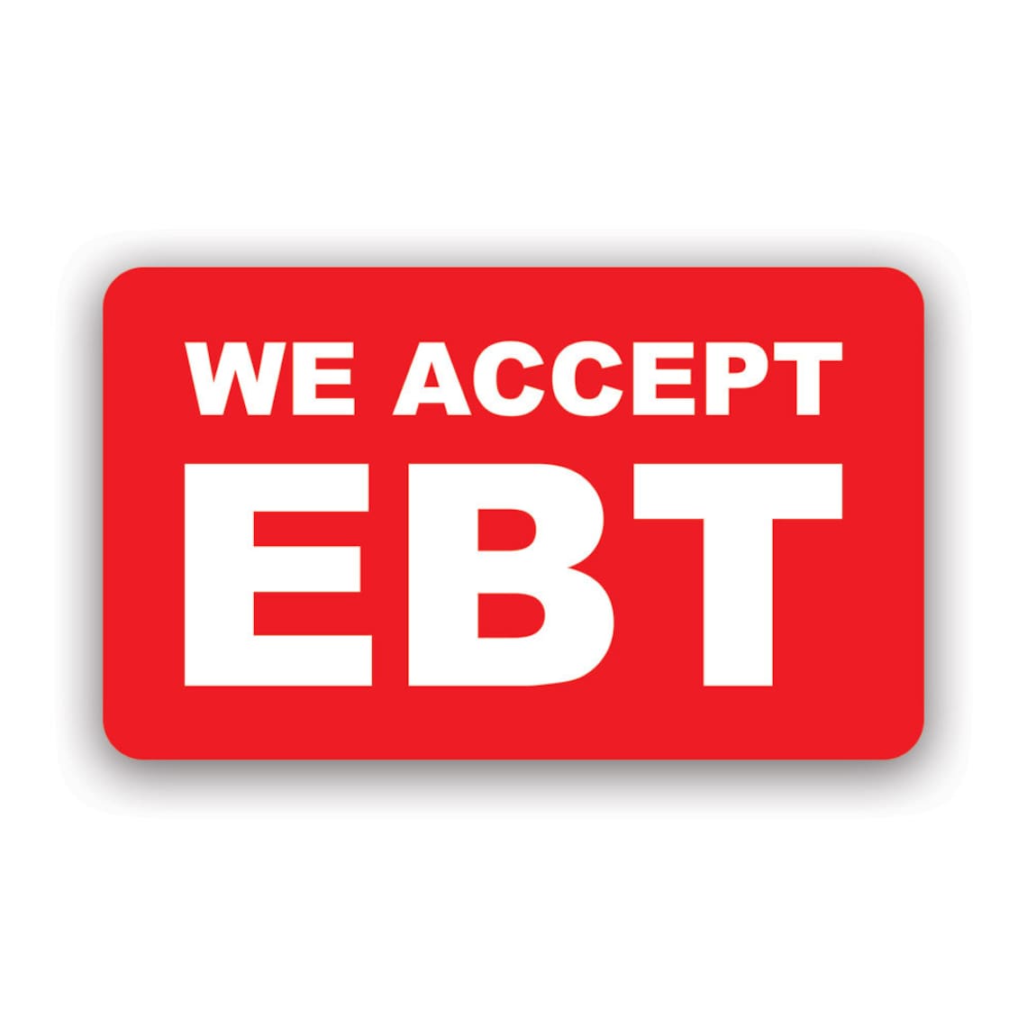 EBT Accepted Here Sticker - Decal - American Made - UV Protected ...