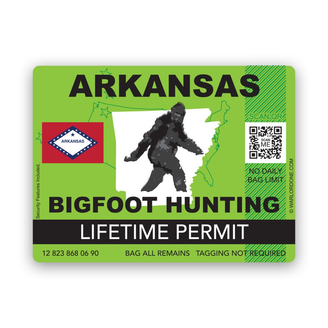 Arkansas Bigfoot Hunting Permit Sticker - Decal - American Made - UV ...